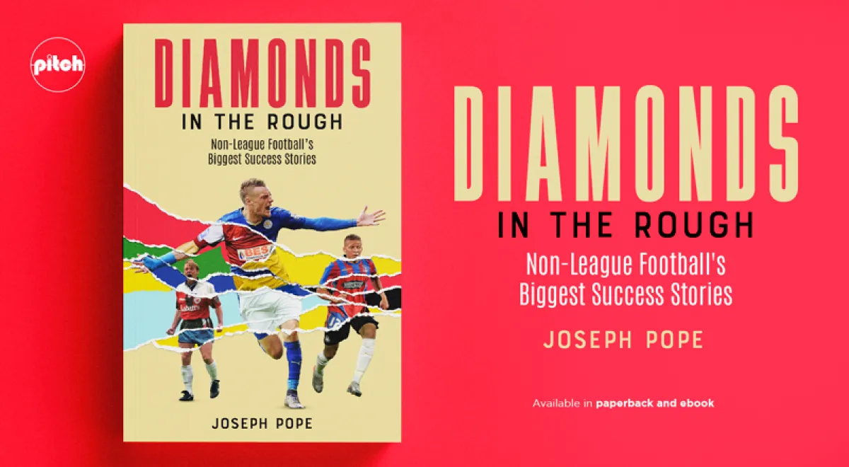 Diamonds in the Rough | Pitch Publishing