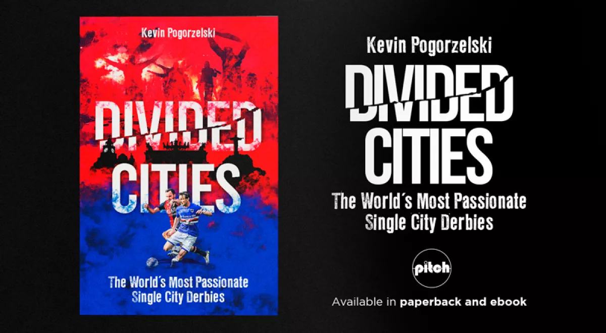 Divided Cities | Pitch Publishing