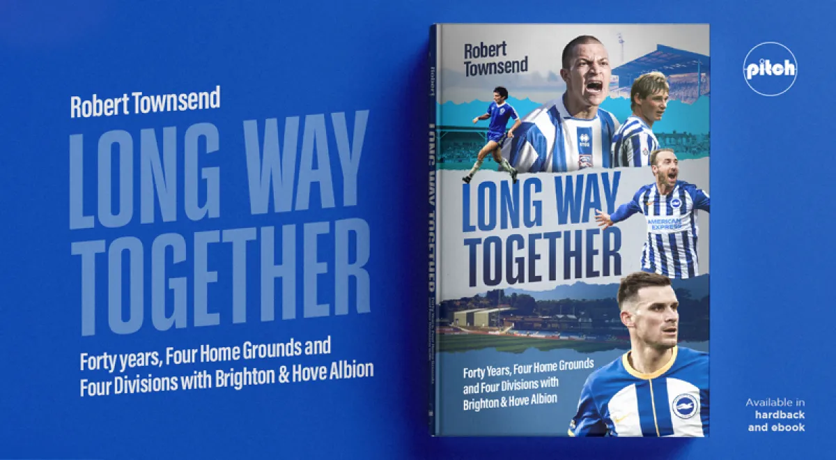 Long Way Together | Pitch Publishing