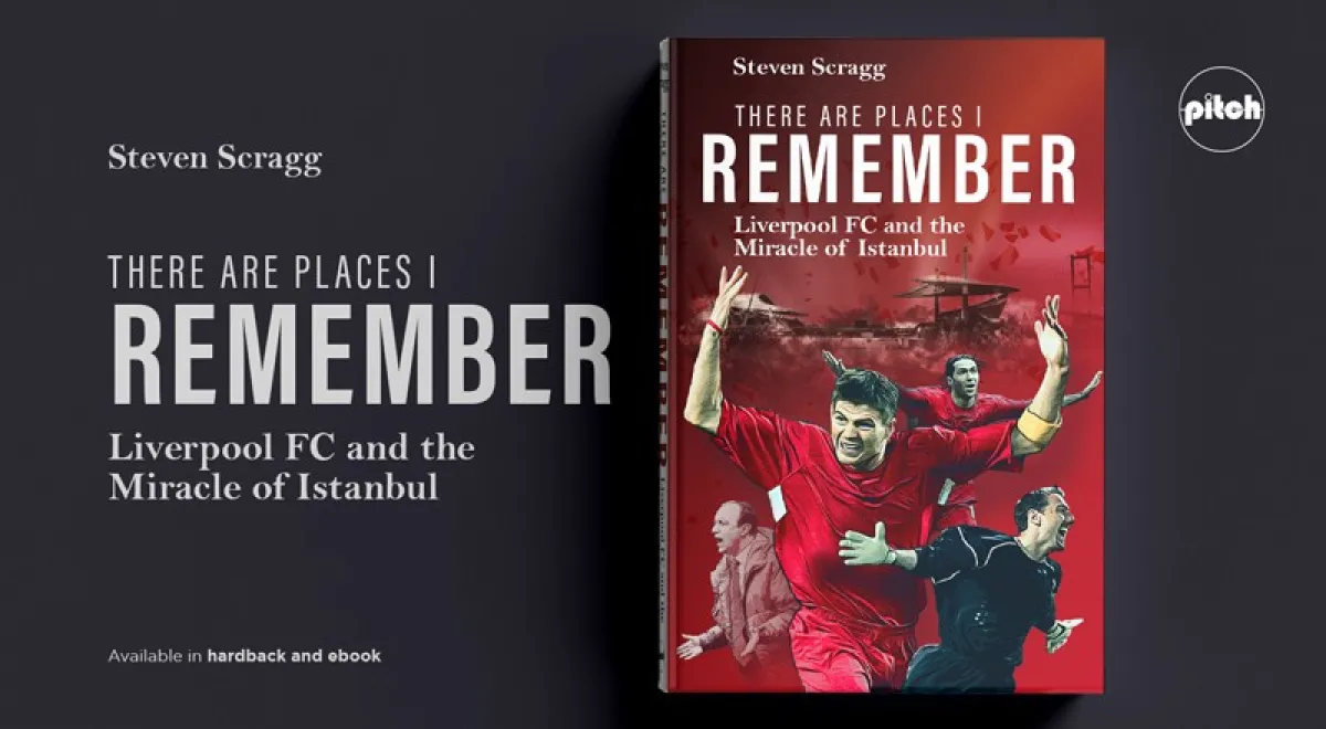There are Places I Remember | Pitch Publishing