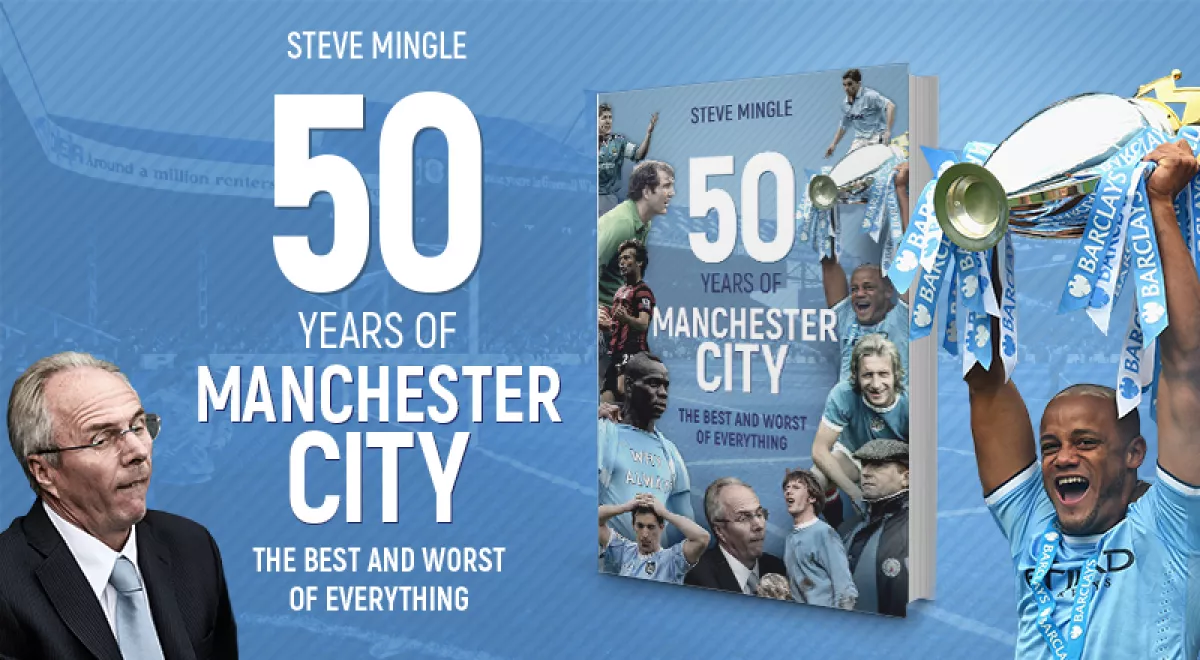 Fifty Years of Manchester City | Pitch Publishing