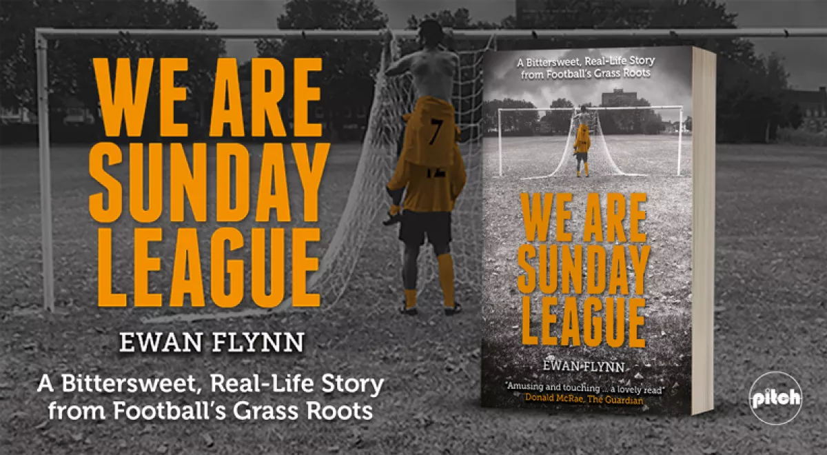 We Are Sunday League | Pitch Publishing