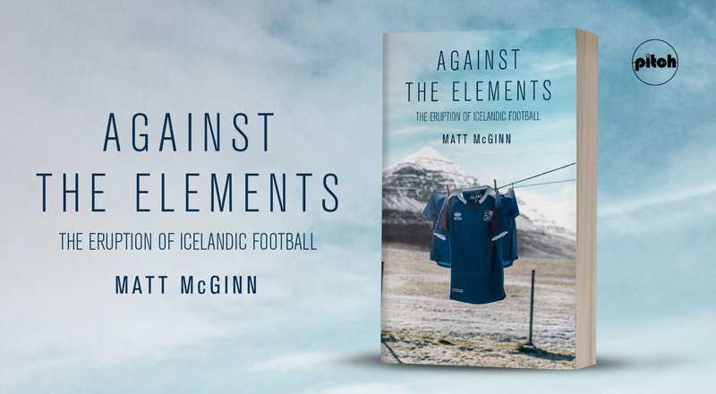 Against the Elements | Pitch Publishing