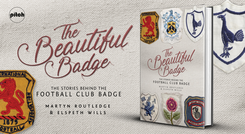 The Beautiful Badge | Pitch Publishing